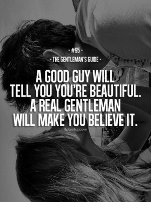 21 Honest Quotes About Being a Real Man - Snappy Pixels